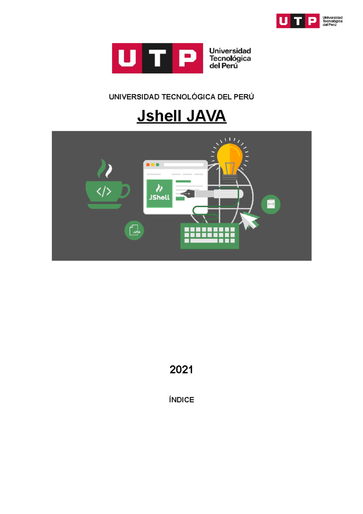 Jshell Java monografía "Conceptos, creación, compilación". - UNIVERSIDAD TECNOLÓGICA DEL PERÚ ...