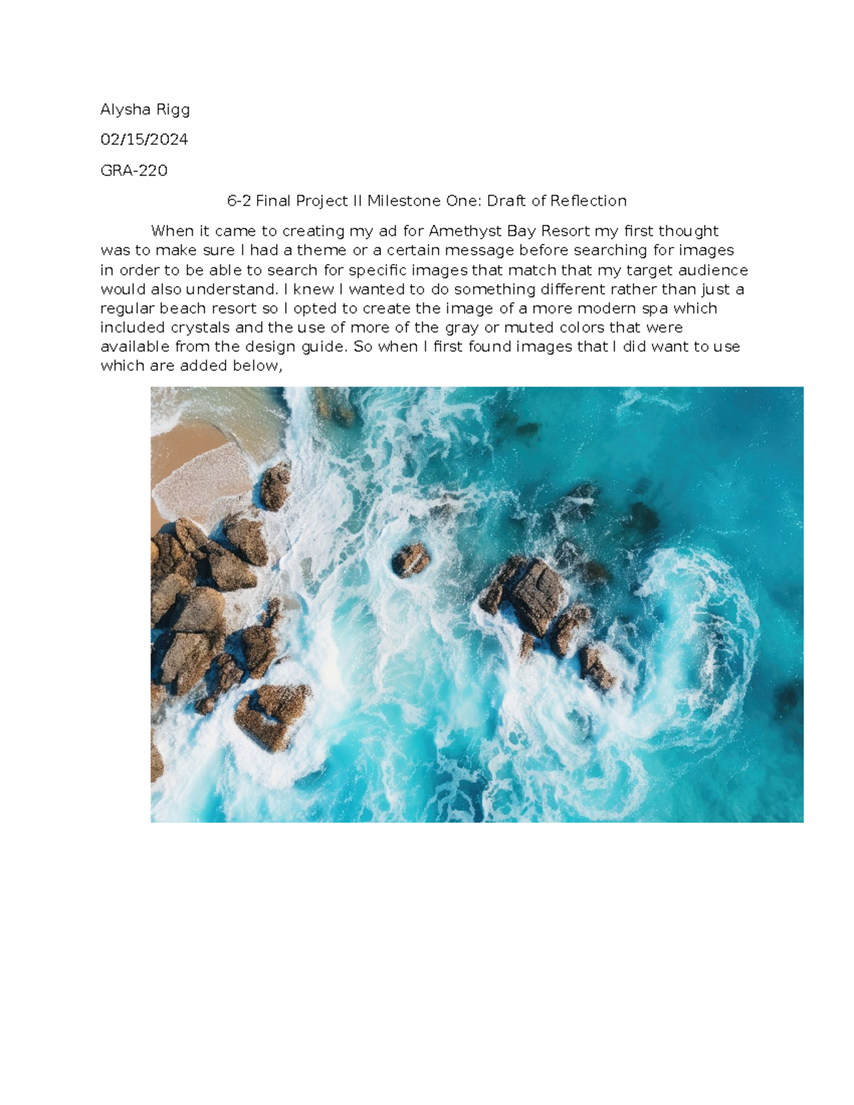 GRA 6-2 final project - Alysha Rigg 02/15/ GRA- 6-2 Final Project II ...