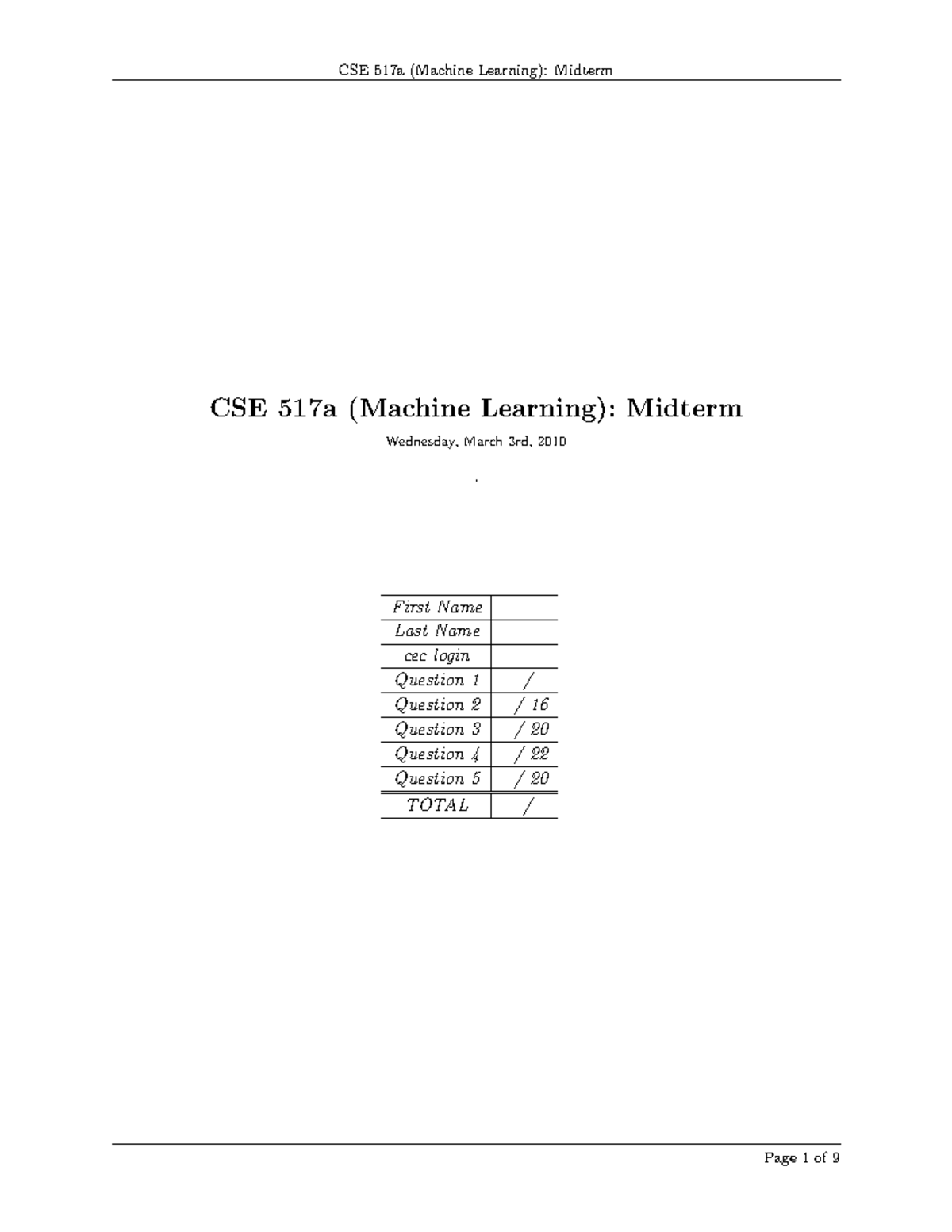 2010 solutions - CSE 517a (Machine Learning): Midterm Wednesday, March ...