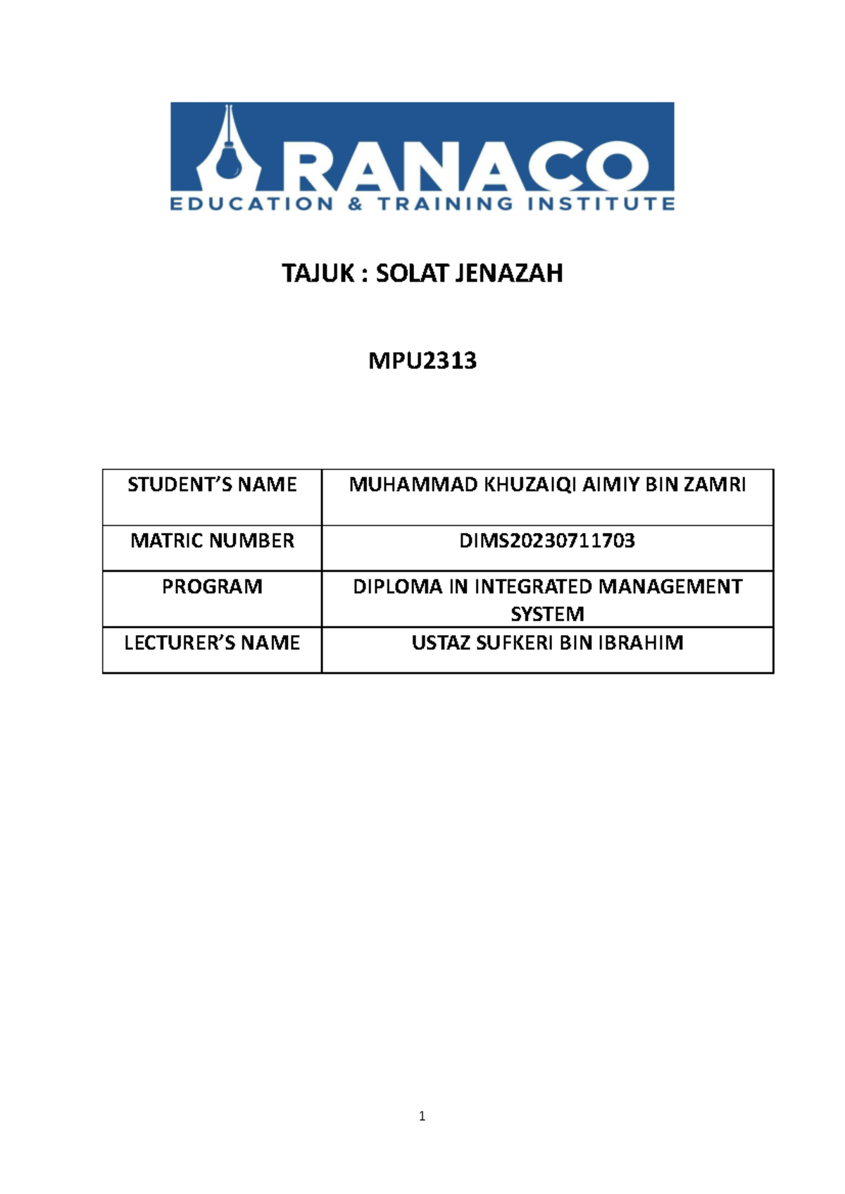 Assignment MPU 2313 - TAJUK : SOLAT JENAZAH MPU STUDENT’S NAME MUHAMMAD ...