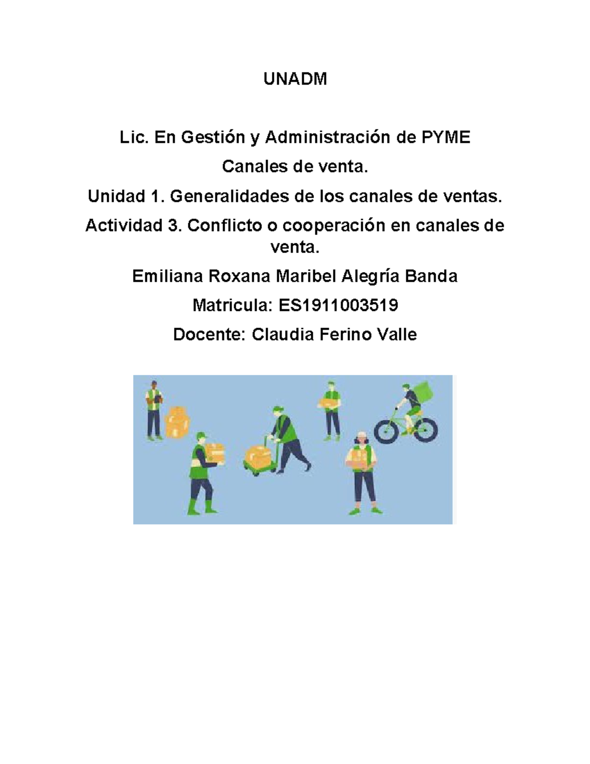 GCAV U1 A3 EMAB - apuntes - UNADM Lic. En Gestión y Administración de ...