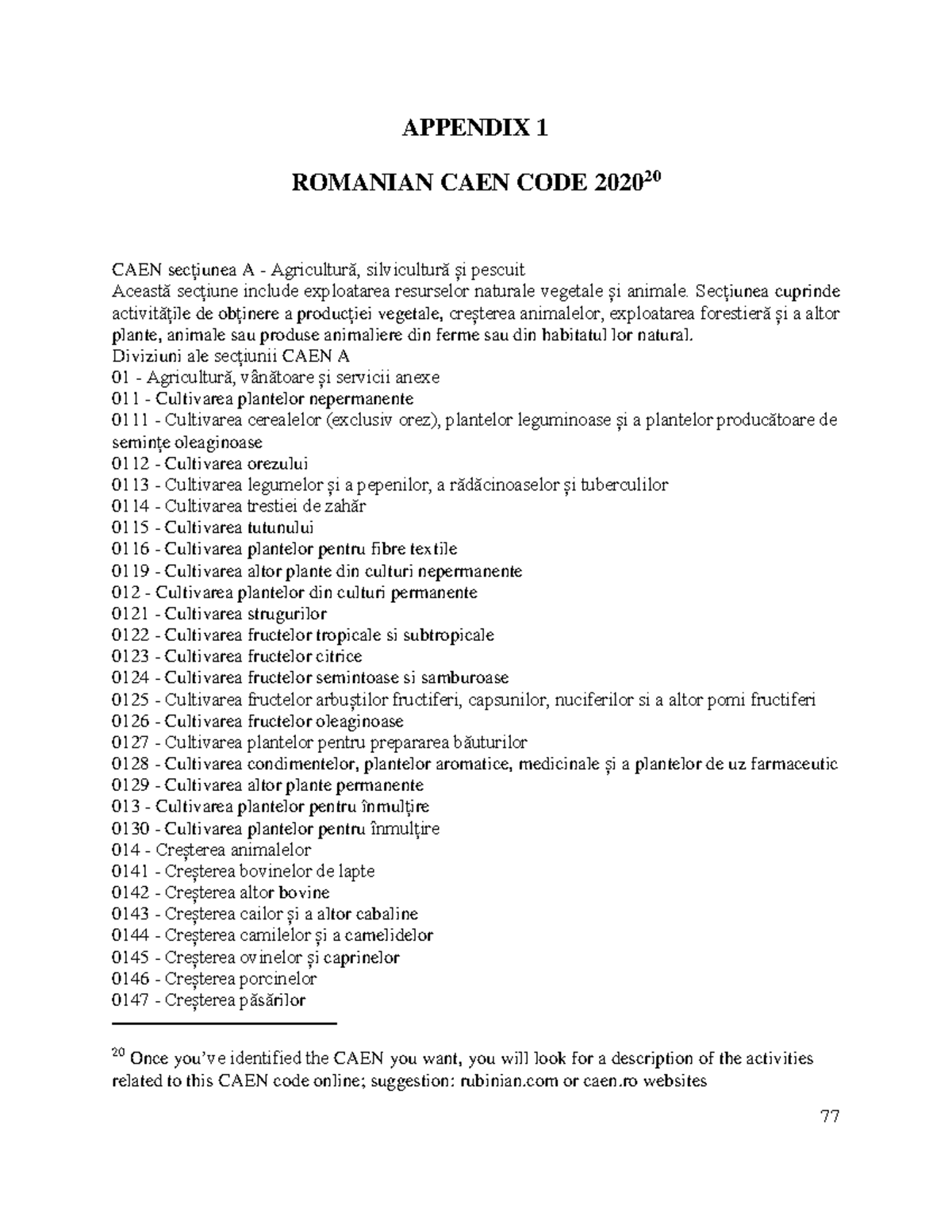 Appendix 1 - APPENDIX 1 ROMANIAN CAEN CODE 2020 20 CAEN secțiunea A - Agricultură, silvicultură ...
