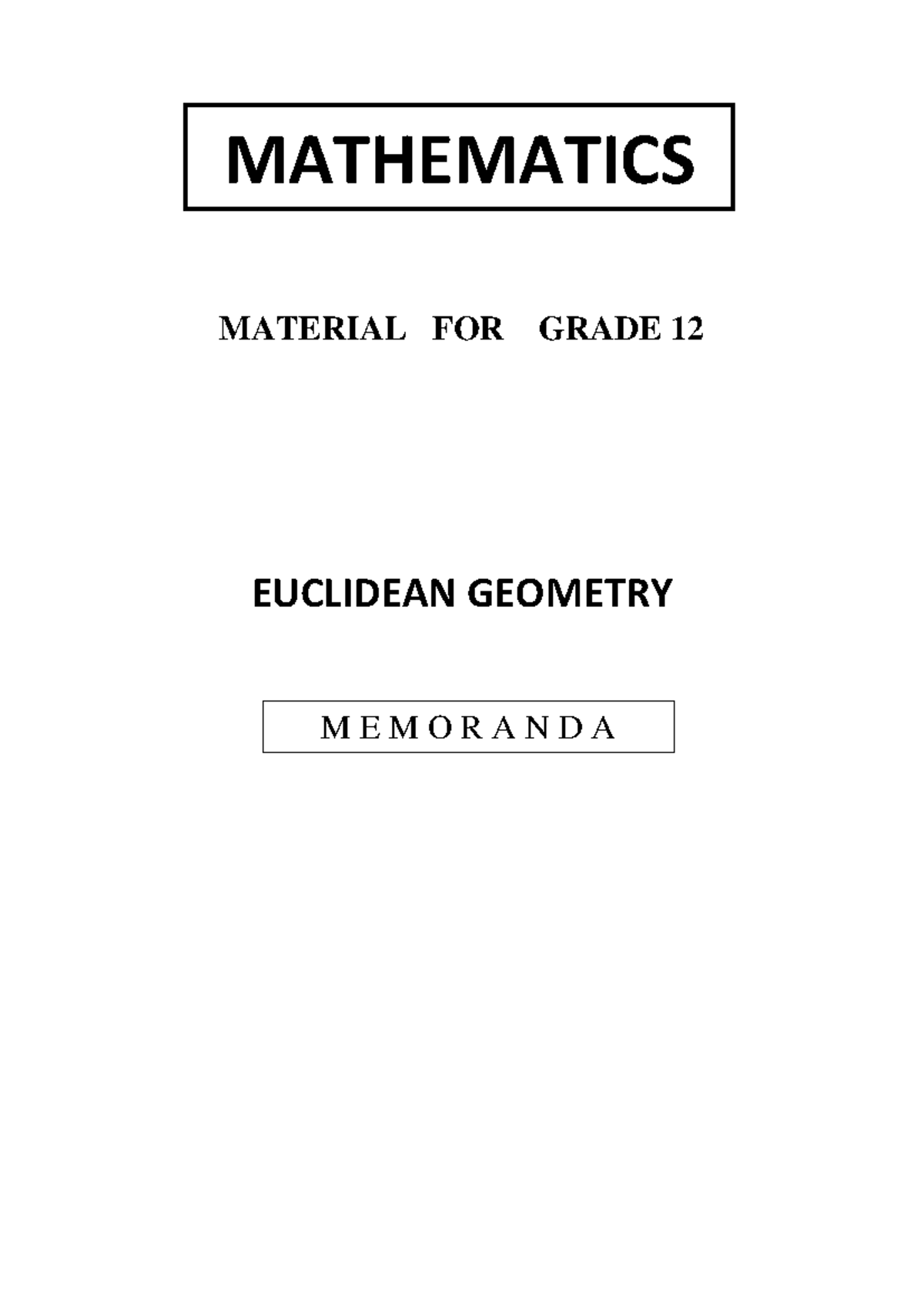 MSI Euclidean Geometry Memos (Autosaved) - MATERIAL FOR GRADE 12 ...