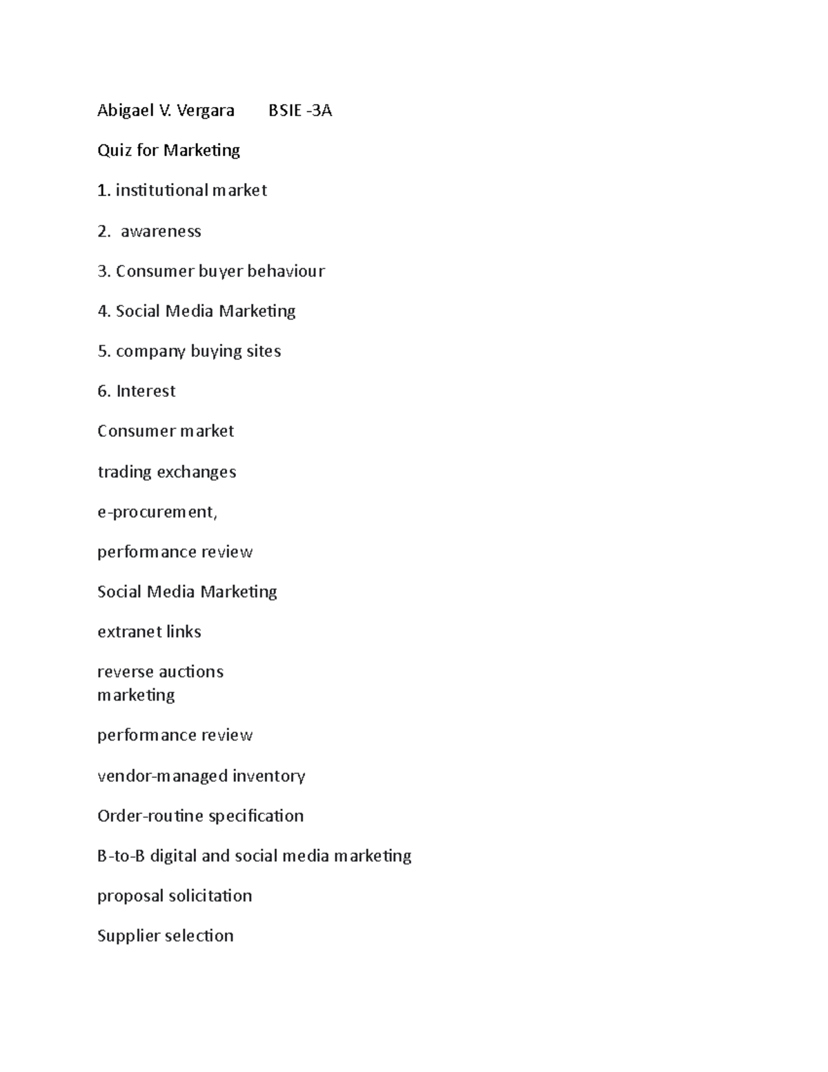 Abigael V - GAFGAZZ - Abigael V. Vergara BSIE -3A Quiz for Marketing ...