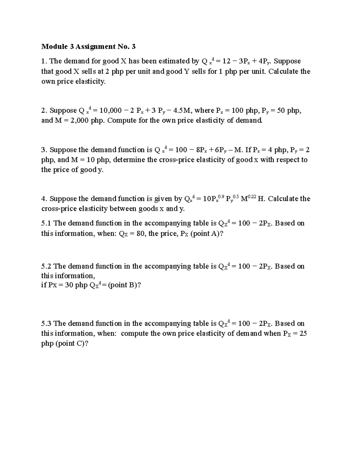 Module 3 Assignment Part 1 Module 3 Assignment No 3 The Demand For module-3-assignment-part-1-module-3-assignment-no-3-the-demand-for