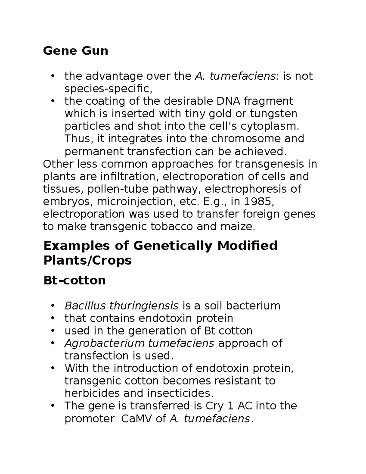 Bio 48 - Notes - Gene Gun the advantage over the A. tumefaciens: is not ...