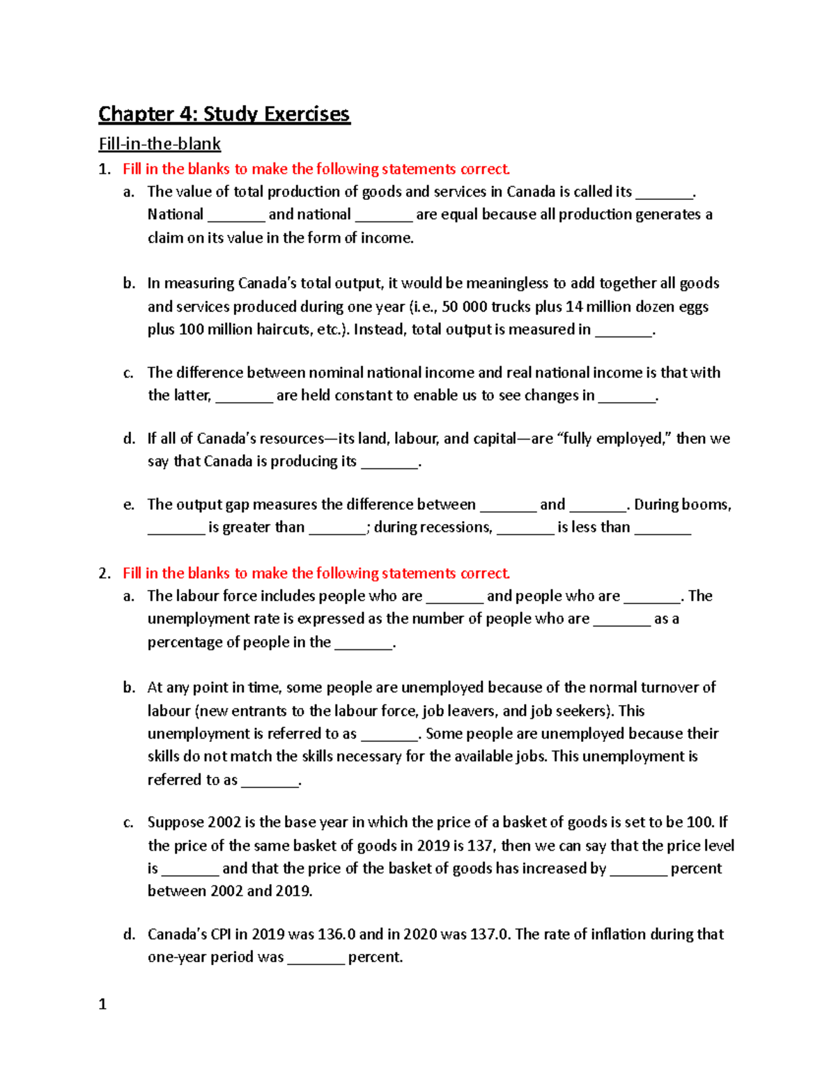 Ch4 - Study Exercises (Blank) - Chapter 4: Study Exercises Fill-in-the-blank Fill in the blanks ...