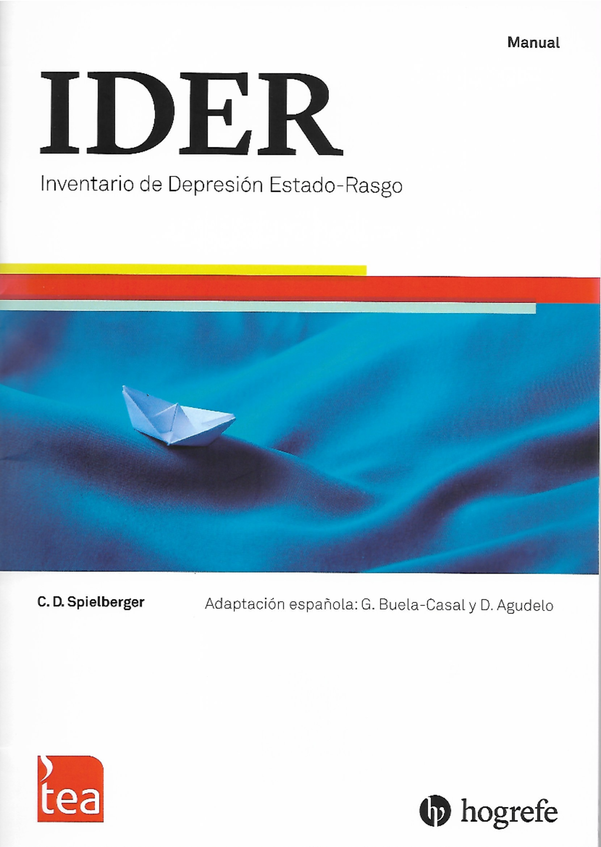 Manual IDER - Spielberger Adaptación española: G. D. Agudelo P tea ...