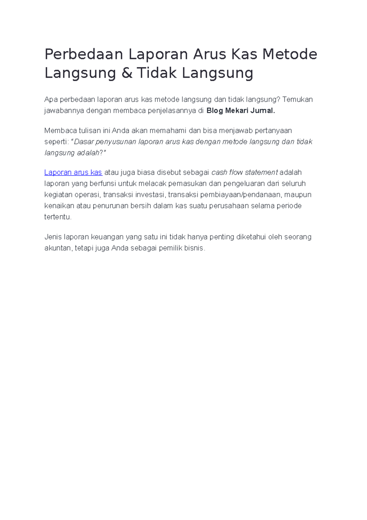 Perbedaan Laporan Arus Kas Metode Langsung - Membaca tulisan ini Anda ...