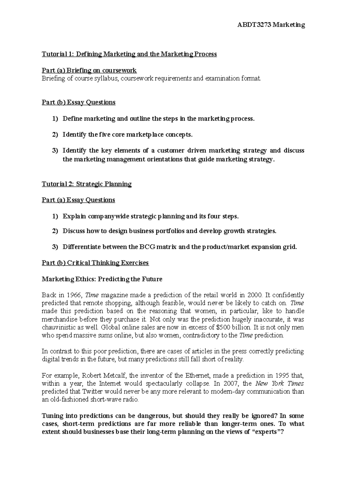 Tutorial works 1 & 2 Questions - ABDT3273 Marketing T utorial 1 ...