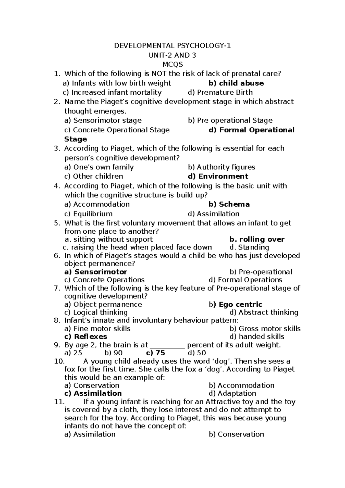 Developmental Psychology mcq unit 2&3 - DEVELOPMENTAL PSYCHOLOGY- UNIT-2 AND 3 MCQS Which of the ...