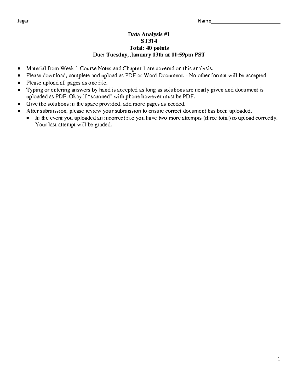 ST314 Analysis 1 - W15 - Data Analysis # ST Total: 40 points Due: Tuesday, January 13th at 11 ...