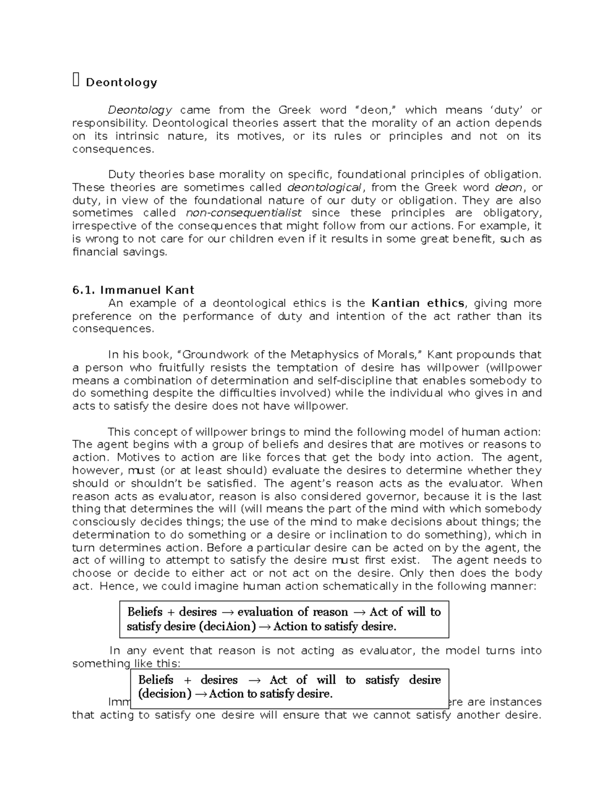 Deontology and Kant - Deontology Deontology came from the Greek word ...