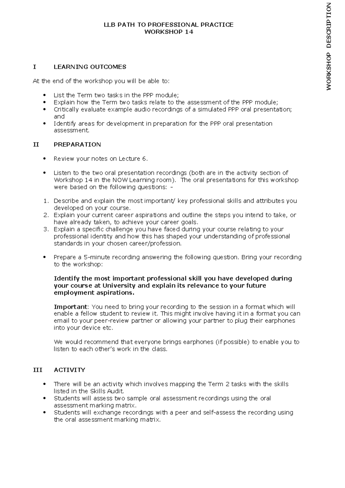 Workshop 14 Description & Student Preparation 1 - WORKSHOP DESCRIPTION LLB PATH TO PROFESSIONAL ...