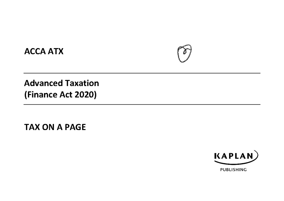 ACCA ATX Advanced Taxation (Finance Act 2020) - Studocu