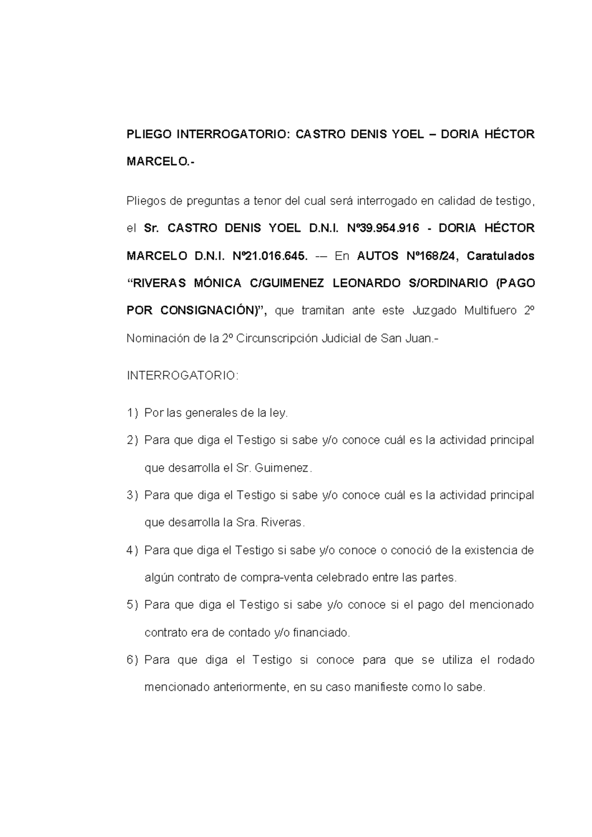 Interrogatorio Testigos - PLIEGO INTERROGATORIO: CASTRO DENIS YOEL ...
