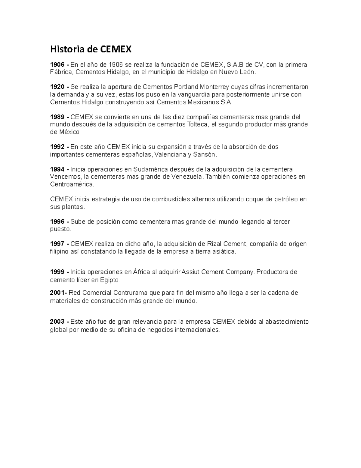 Historia De Cemex y Cemento - Historia de CEMEX 1906 - En el año de 1906 se realiza la fundación ...