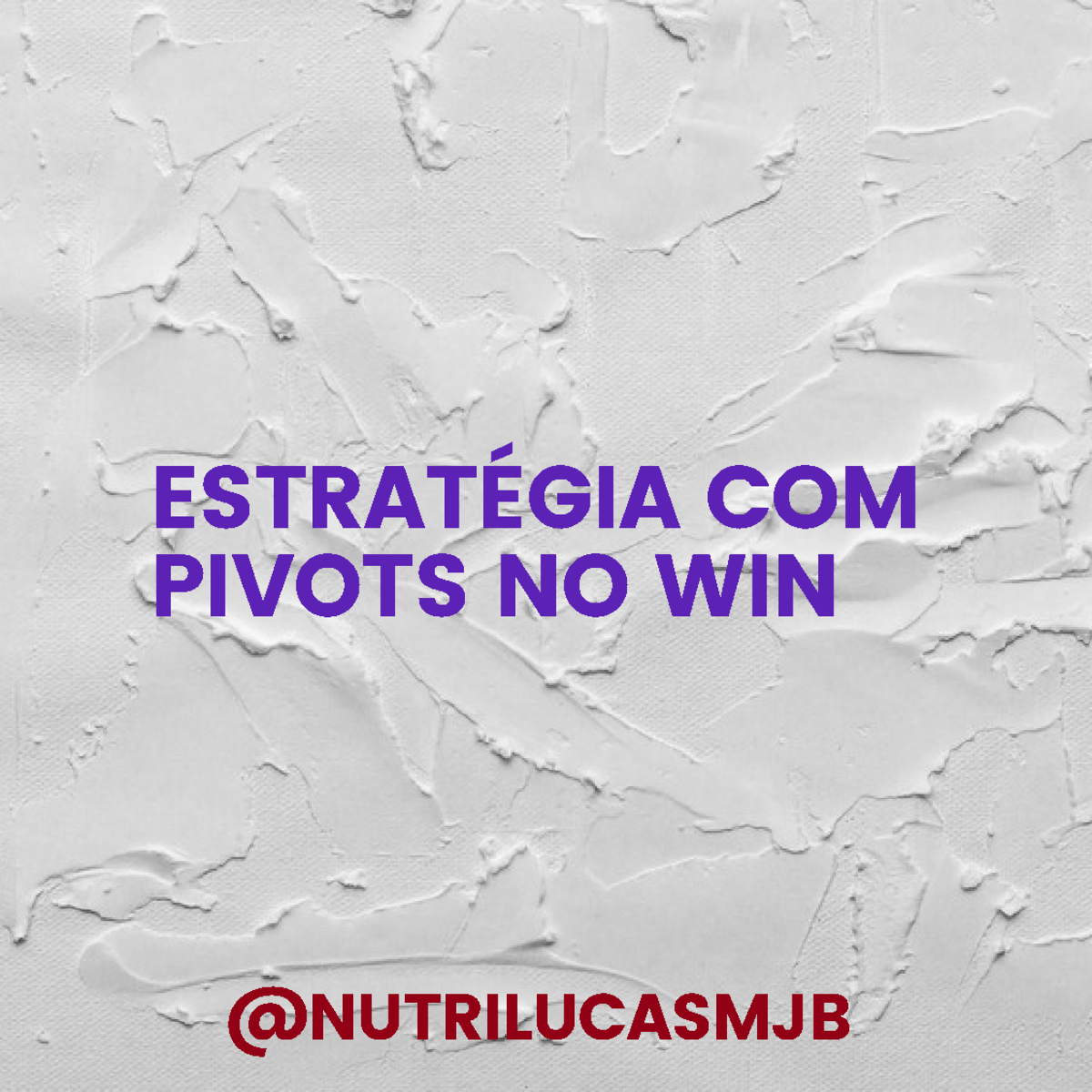Estudo entrada pivos win - ESTRATÉGIA COM PIVOTS NO WIN 1. 721 95,1% 4 ...