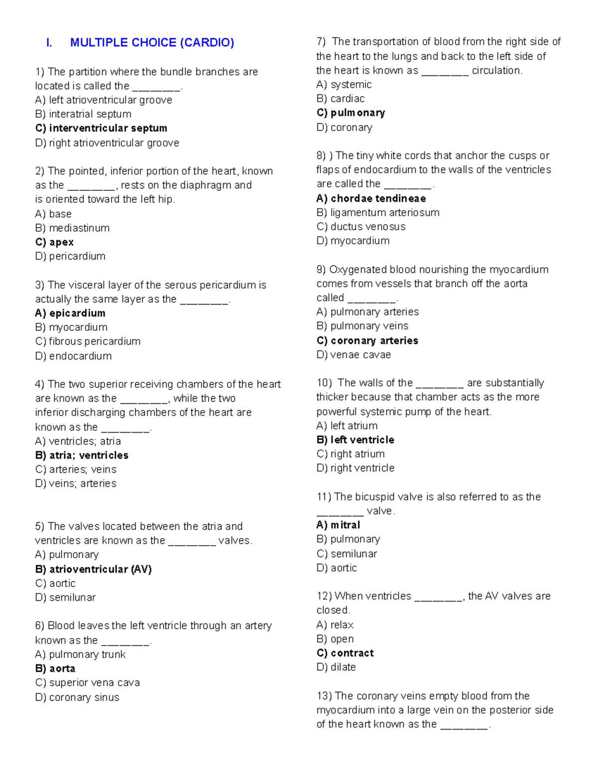 Cardio respiratory - I. MULTIPLE CHOICE (CARDIO) The partition where ...