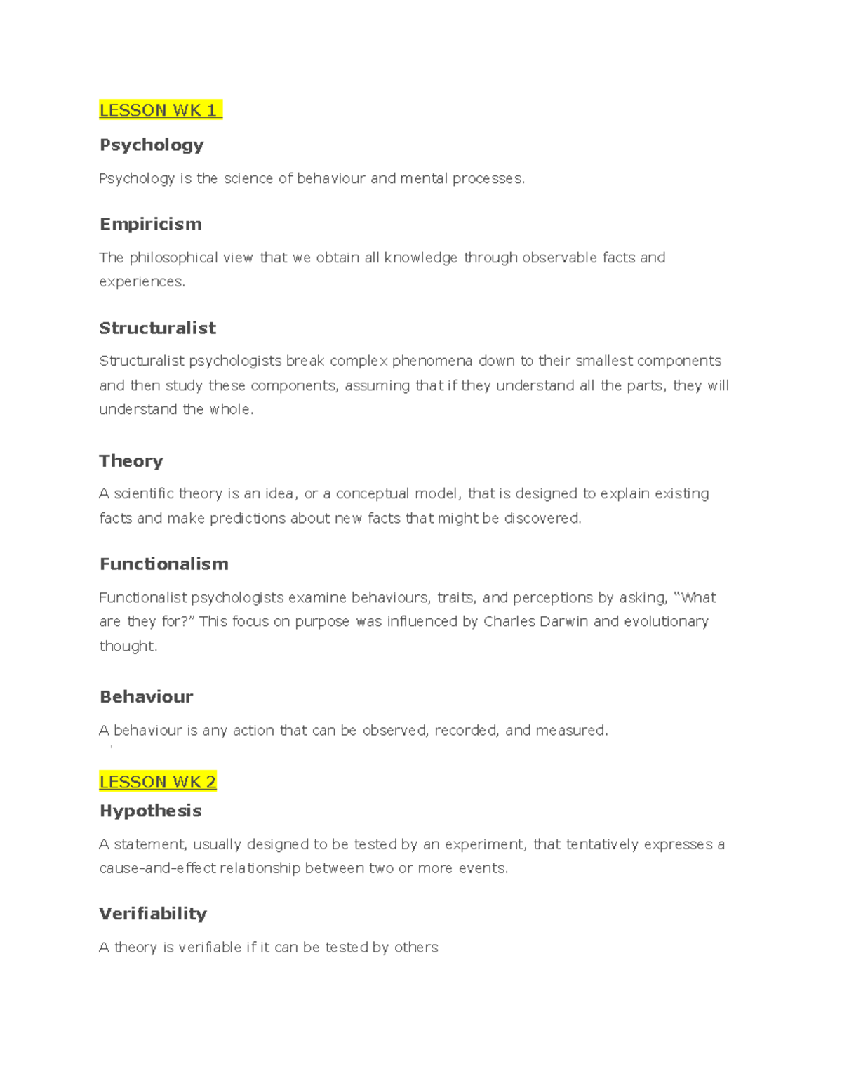 Psych 100-Terms List - LESSON WK is the science of behaviour and mental ...