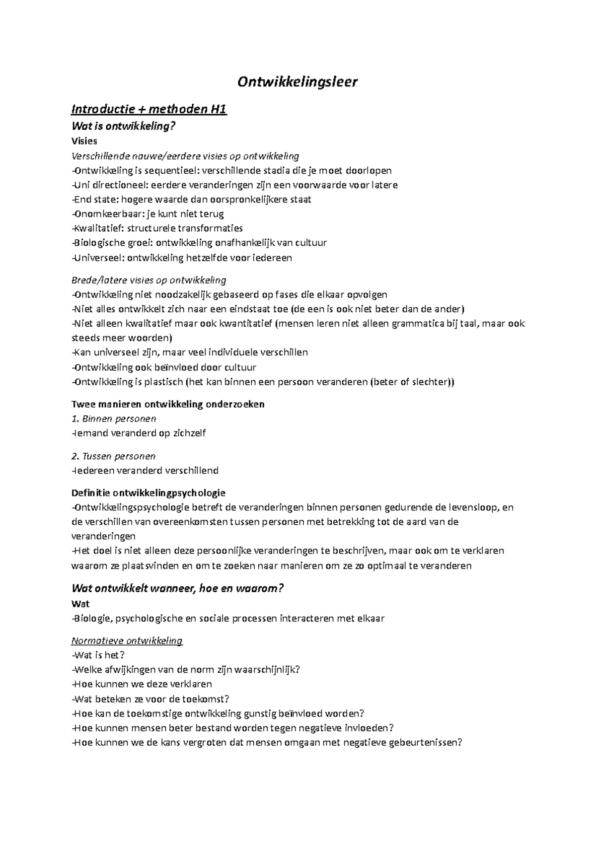 Ontwikkelingsleer - Ontwikkelingsleer Introductie + methoden H Wat is ...