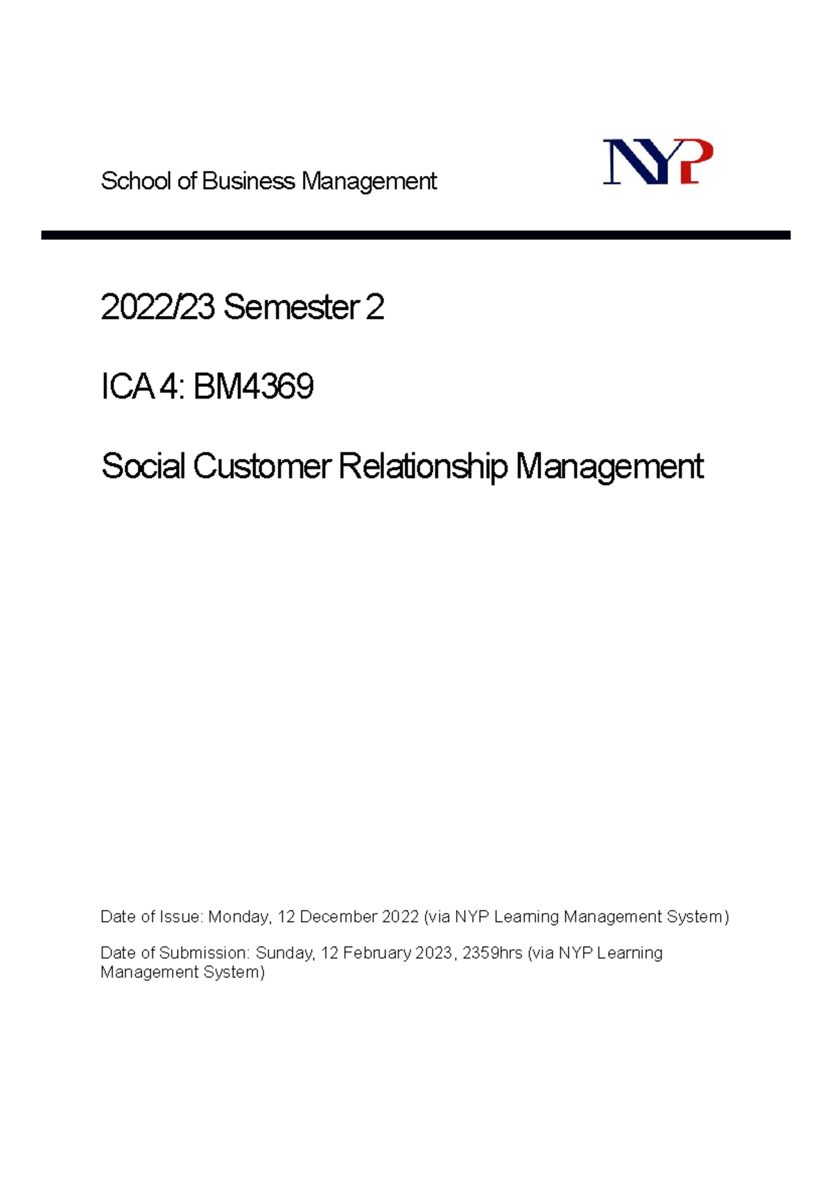 22S2 BM4369 ICA4 Project Guide Final - 2022/23 Semester 2 ICA 4: BM ...