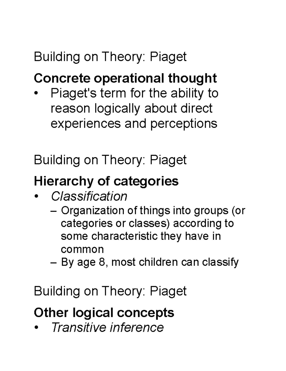 Middle childhood Cognitive Development - Building on Theory: Piaget ...