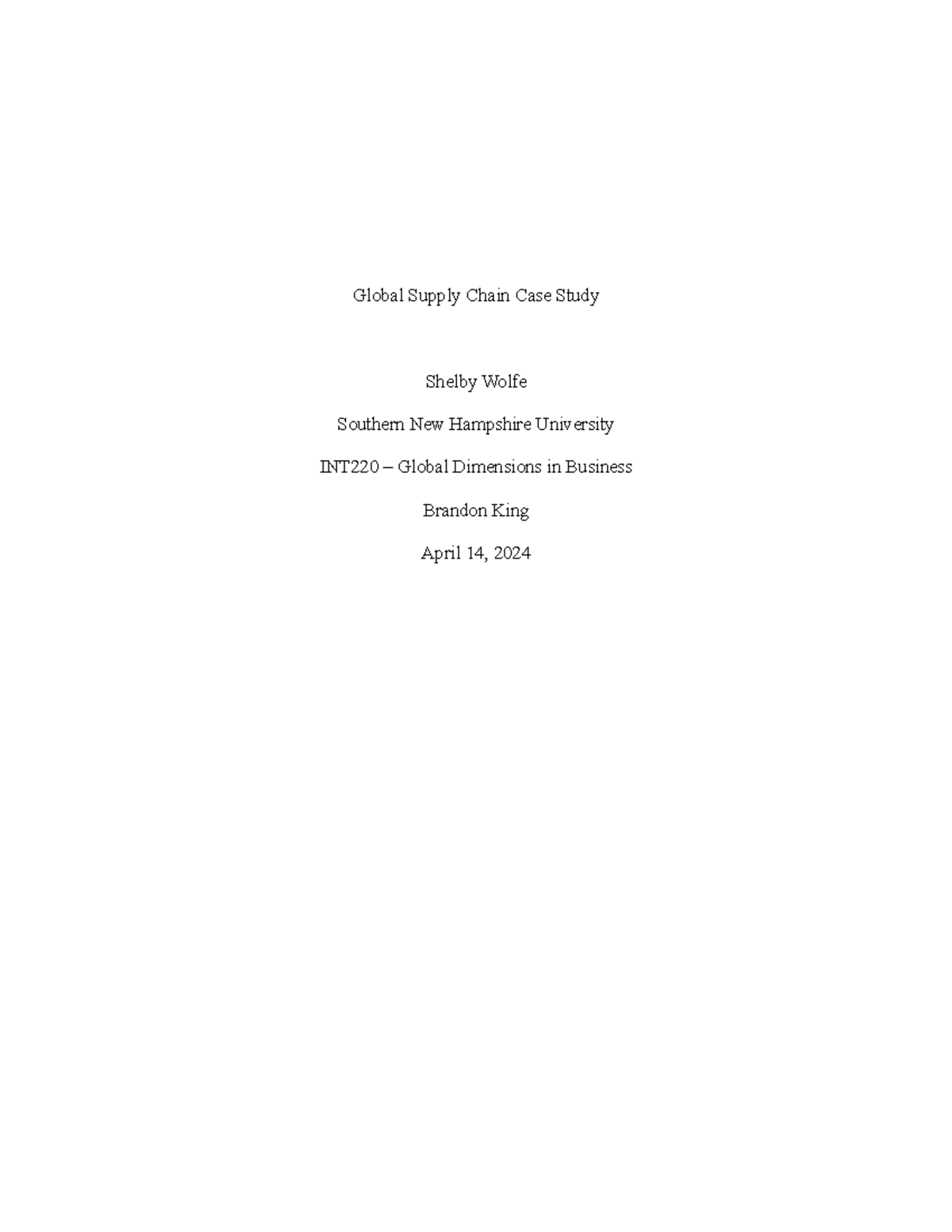 Module 6 Apple Case Study - Global Supply Chain Case Study Shelby Wolfe ...