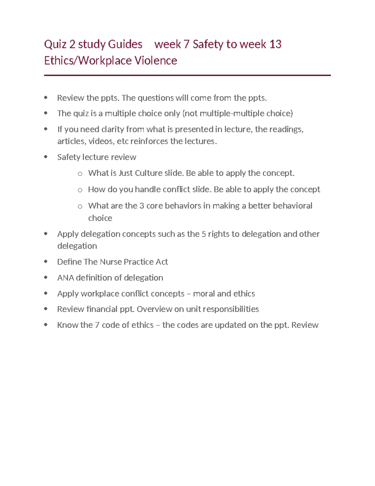 Quiz 2 study Guidesweek 7 Safety to week 13 Ethics - Quiz 2 study ...