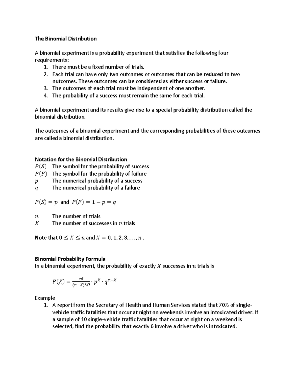 Binomial Distributions - Each trial can have only two outcomes or ...