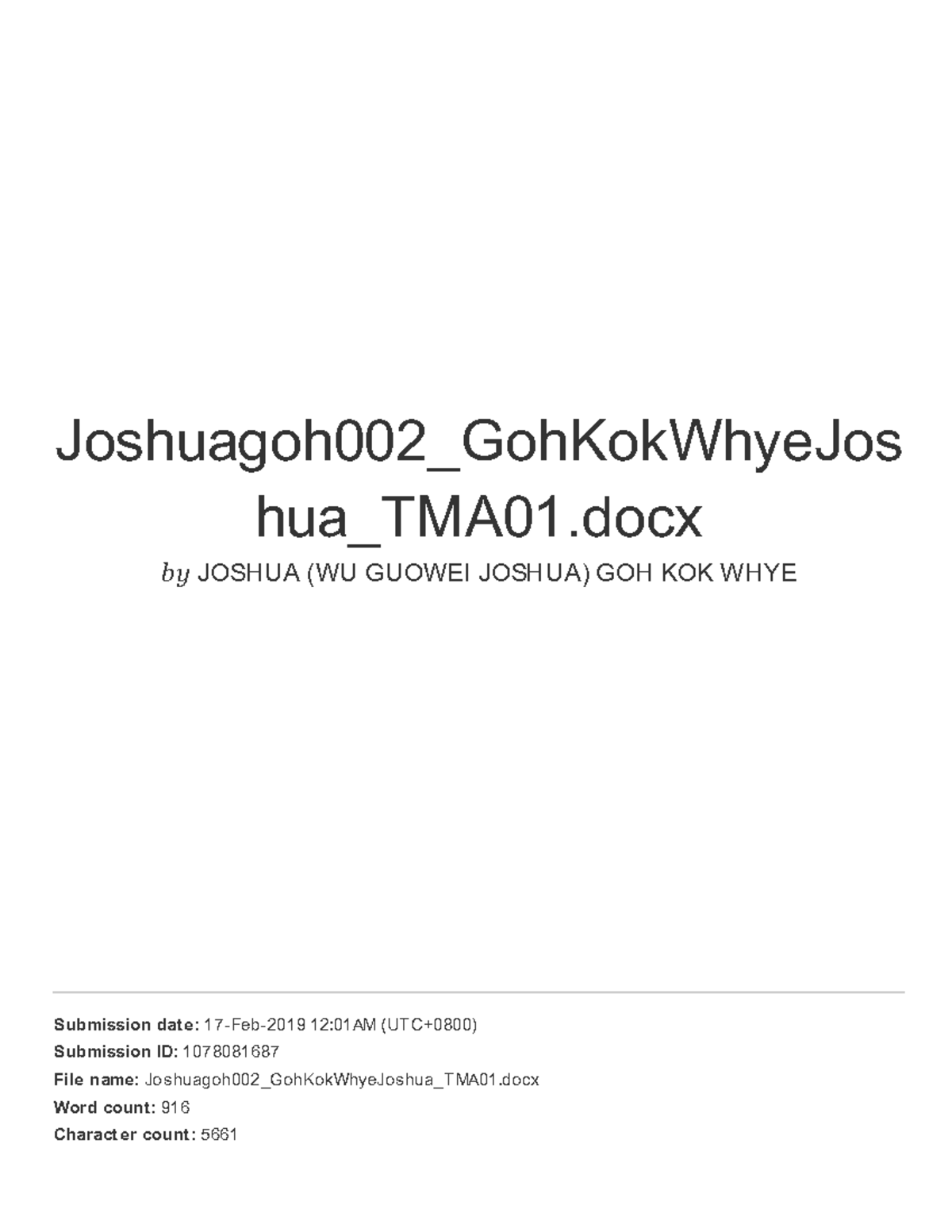 TMA01 2019 .docx - Joshuagoh002_GohKokWhyeJos by JOSHUA (WU GUOWEI JOSHUA) GOH KOK WHYEhua_TMA01 ...