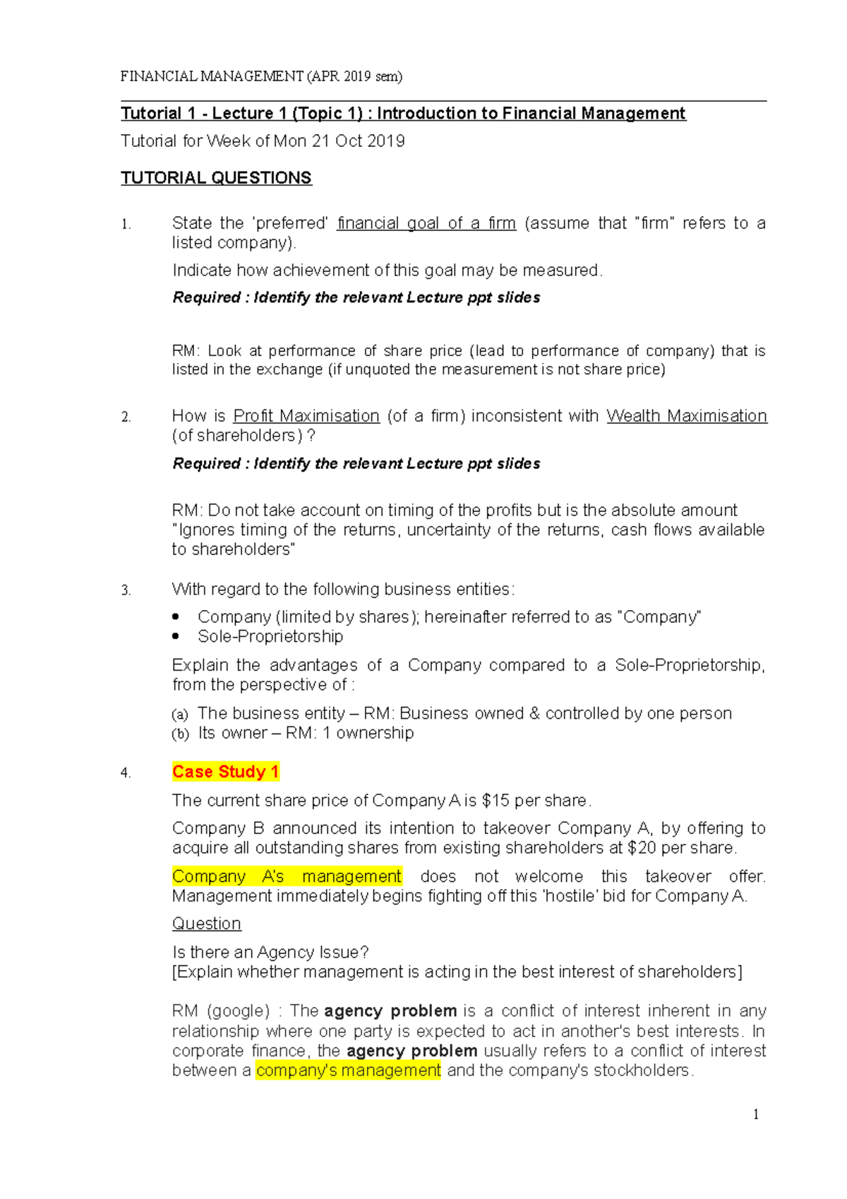 1- FMGT-Tutorial 1 Qns-Lecture 1 (Topic 1)-oct19 - FINANCIAL MANAGEMENT (APR 2019 sem) Tutorial ...