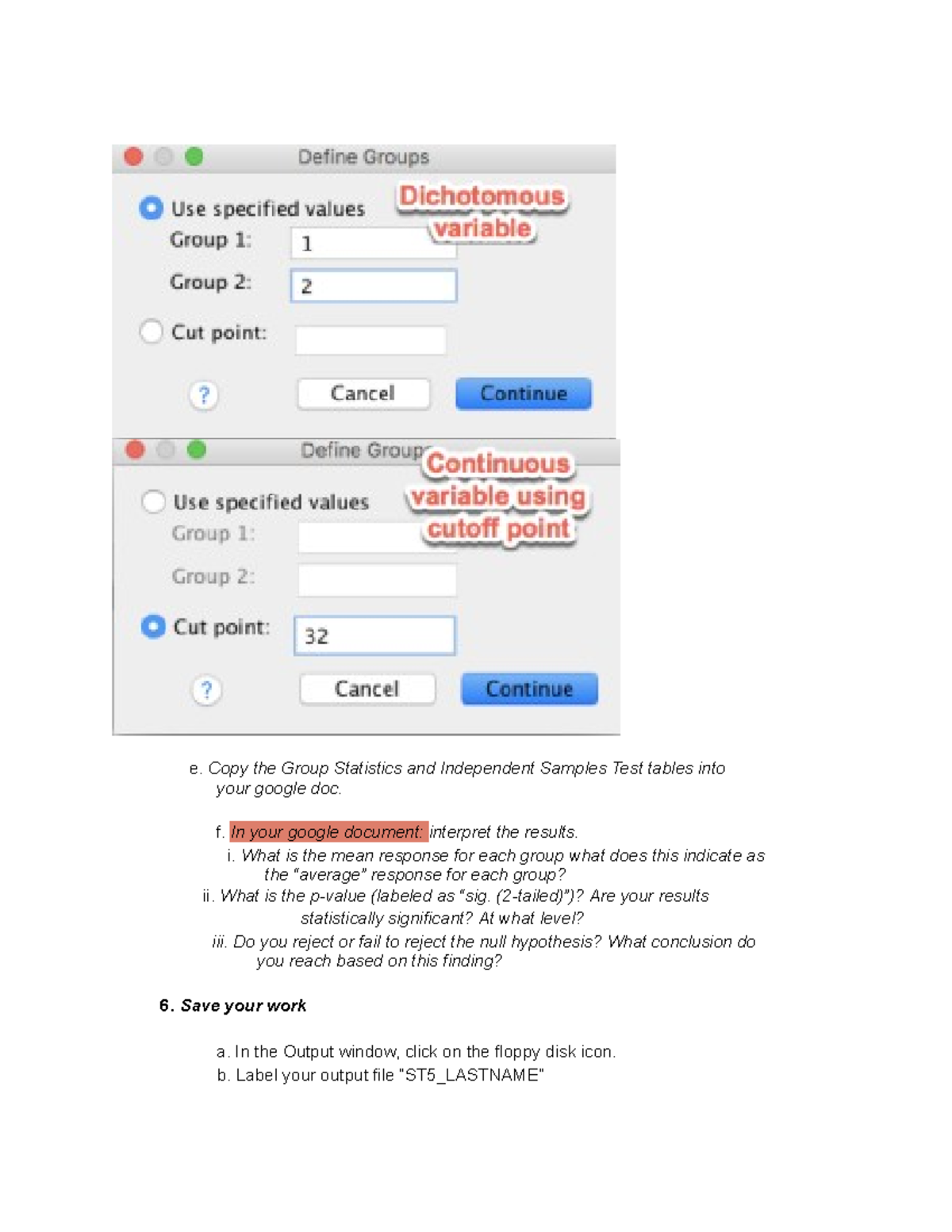 Soc 308 22 - coding directions for SPSS - e. Copy the Group Statistics ...