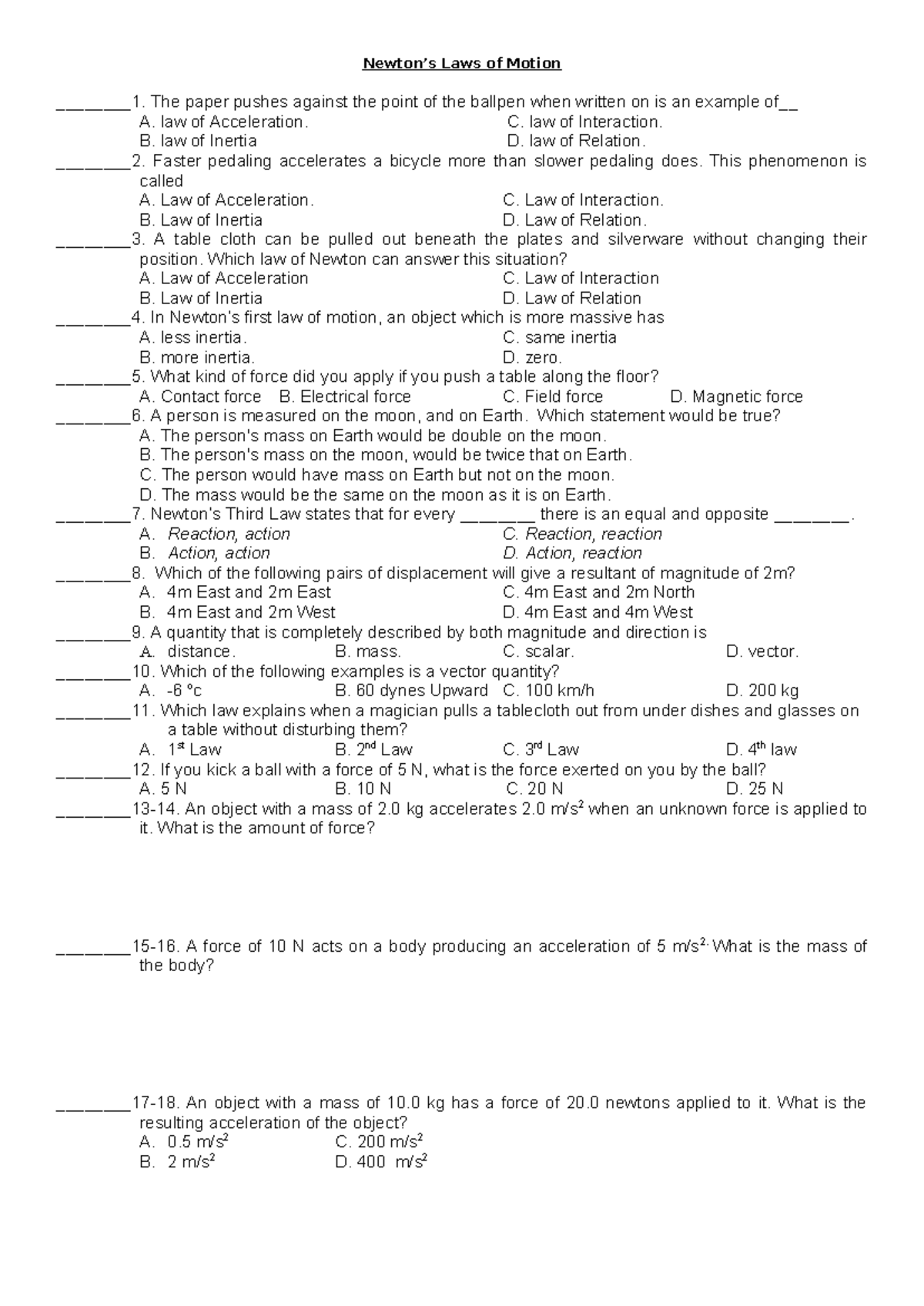 Newton'S LAWS OF Motion - Newton’s Laws of Motion ______1. The paper ...