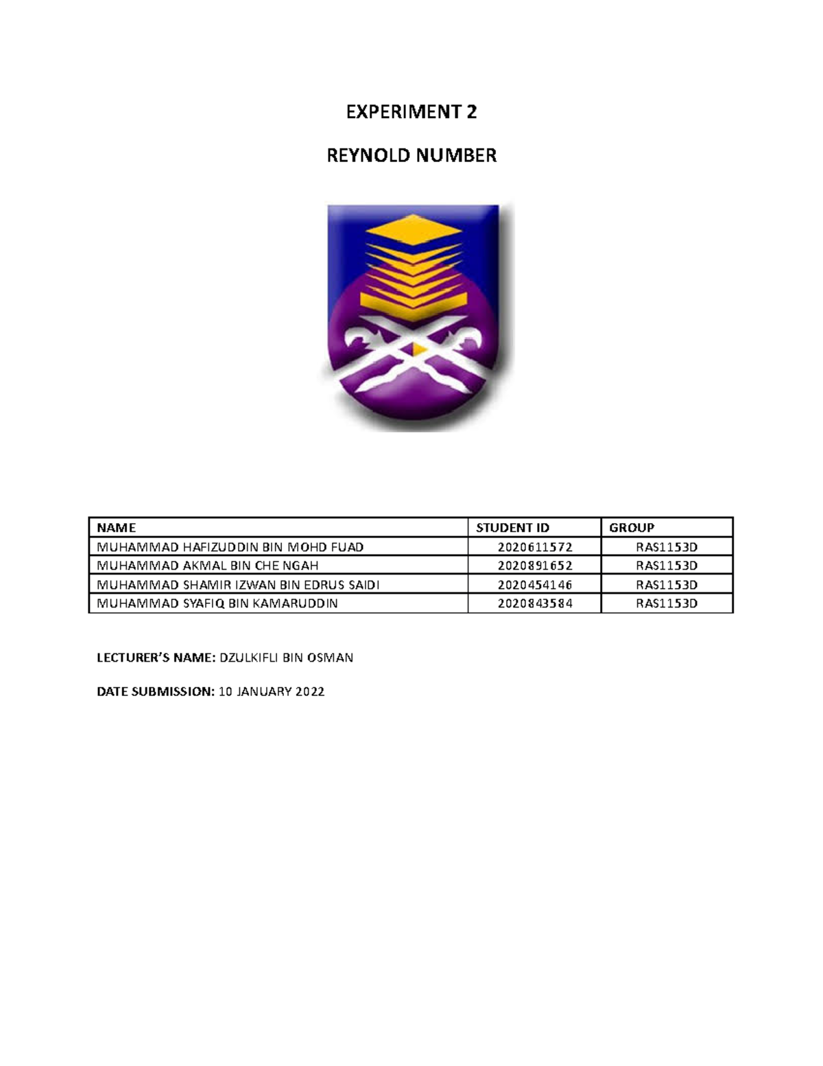 Experiment 2- Lab Report: Reynold Number - EXPERIMENT 2 REYNOLD NUMBER ...