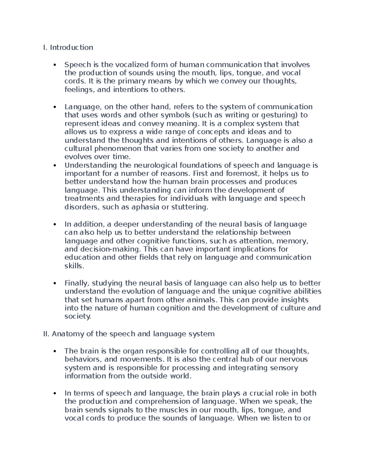 Speech and Lanaguage Neuroscience - I. Introduction Speech is the ...