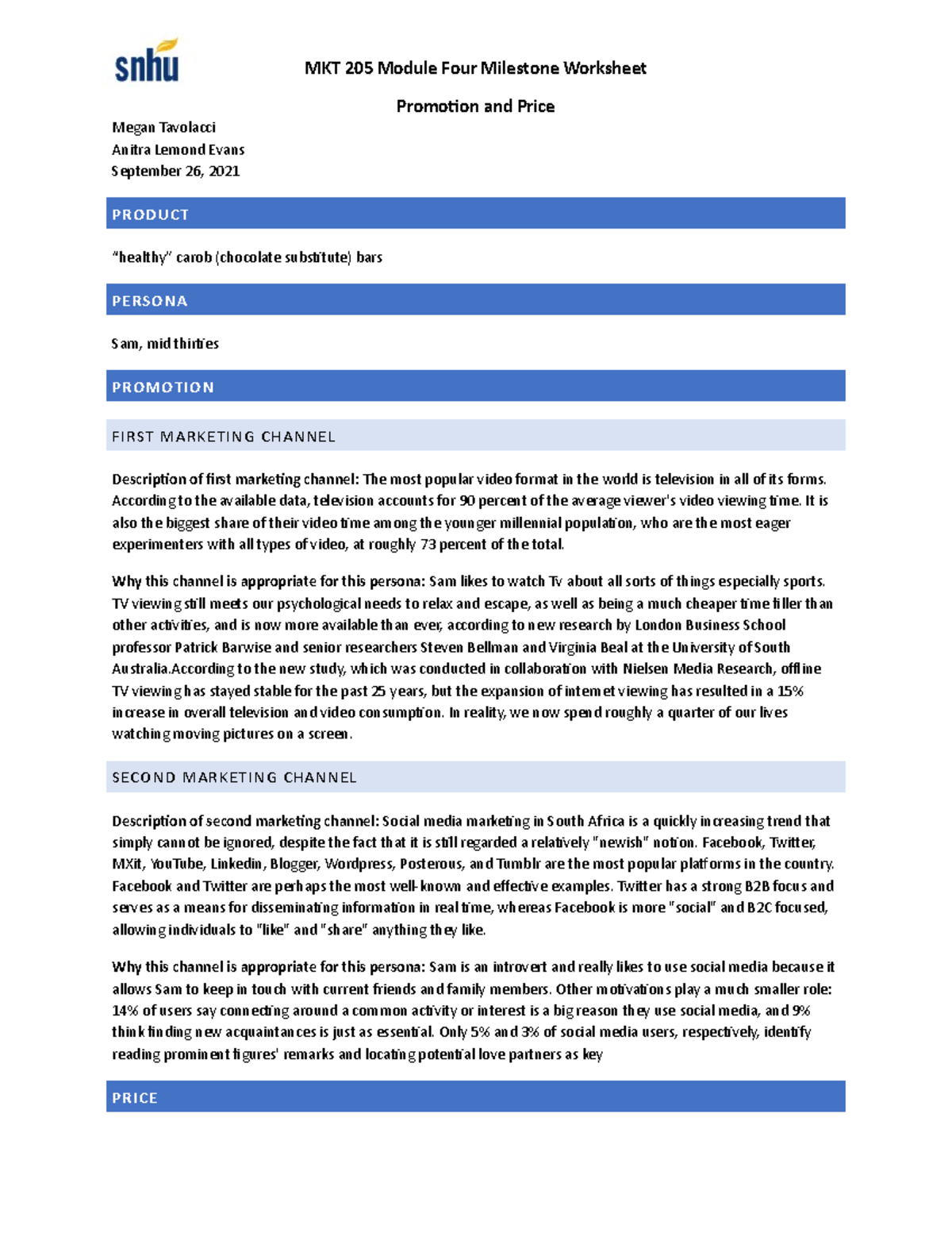 MKT205 Module Four Milestone - According to the available data ...