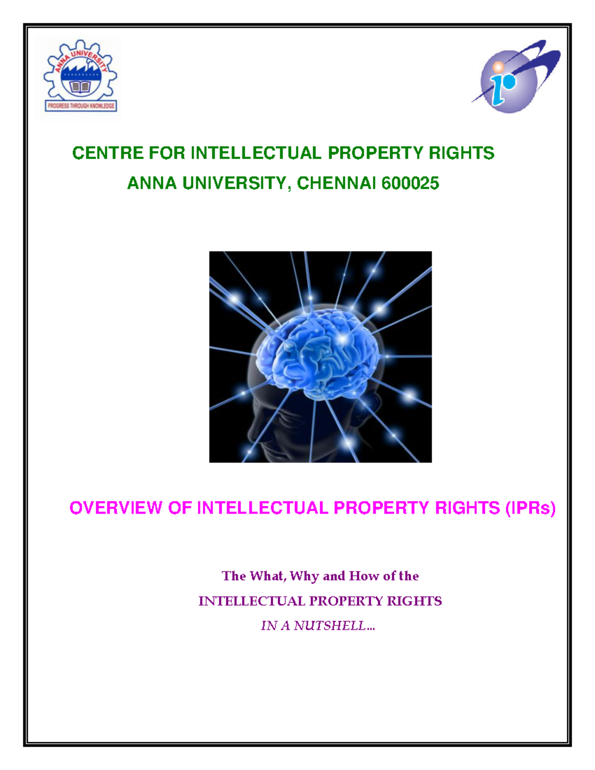 Overview of IPR - Lecture notes 1 - CENTRE FOR INTELLECTUAL PROPERTY ...