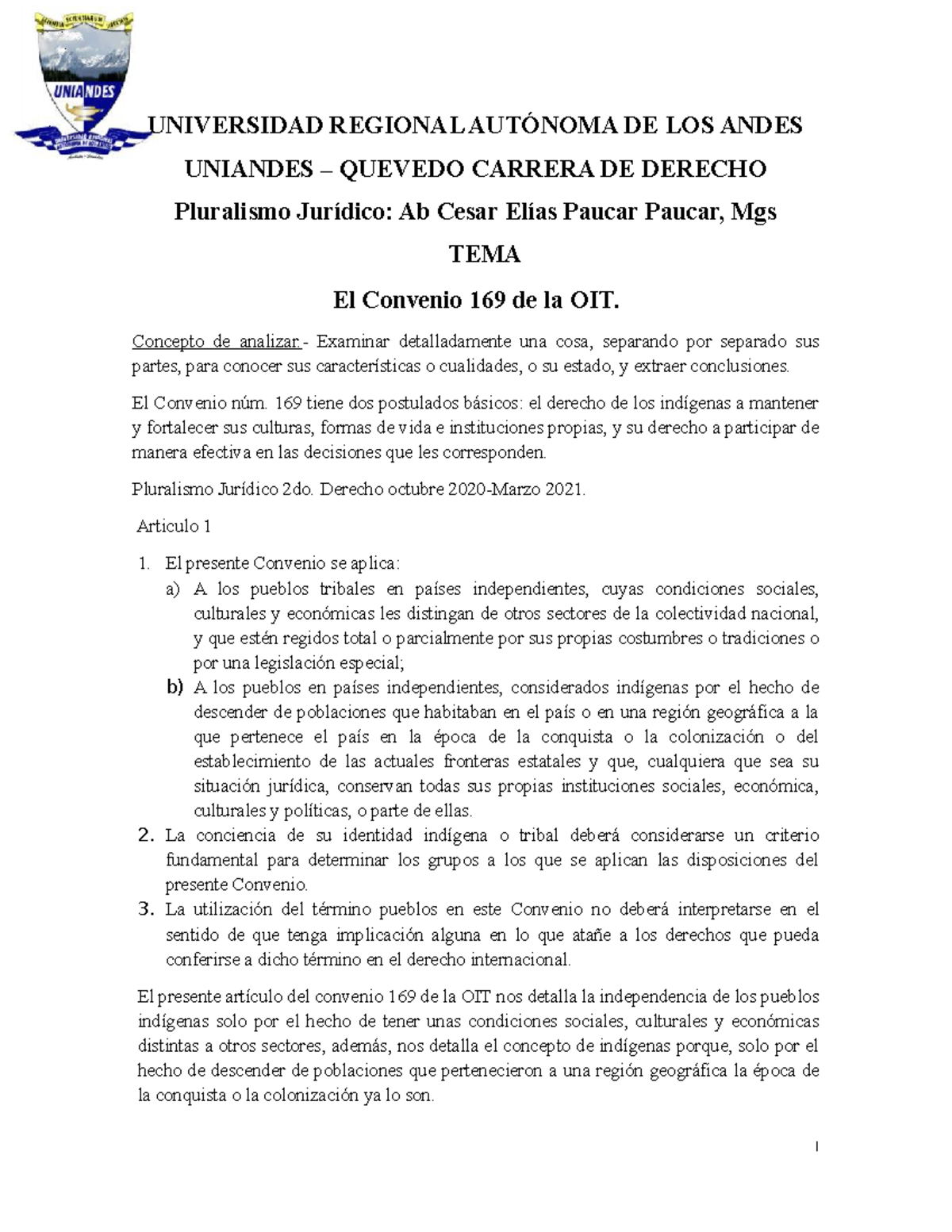 Analizar 5 articulo OIT Uso correcto de los signos dentro del derecho y la legislación nacional ...