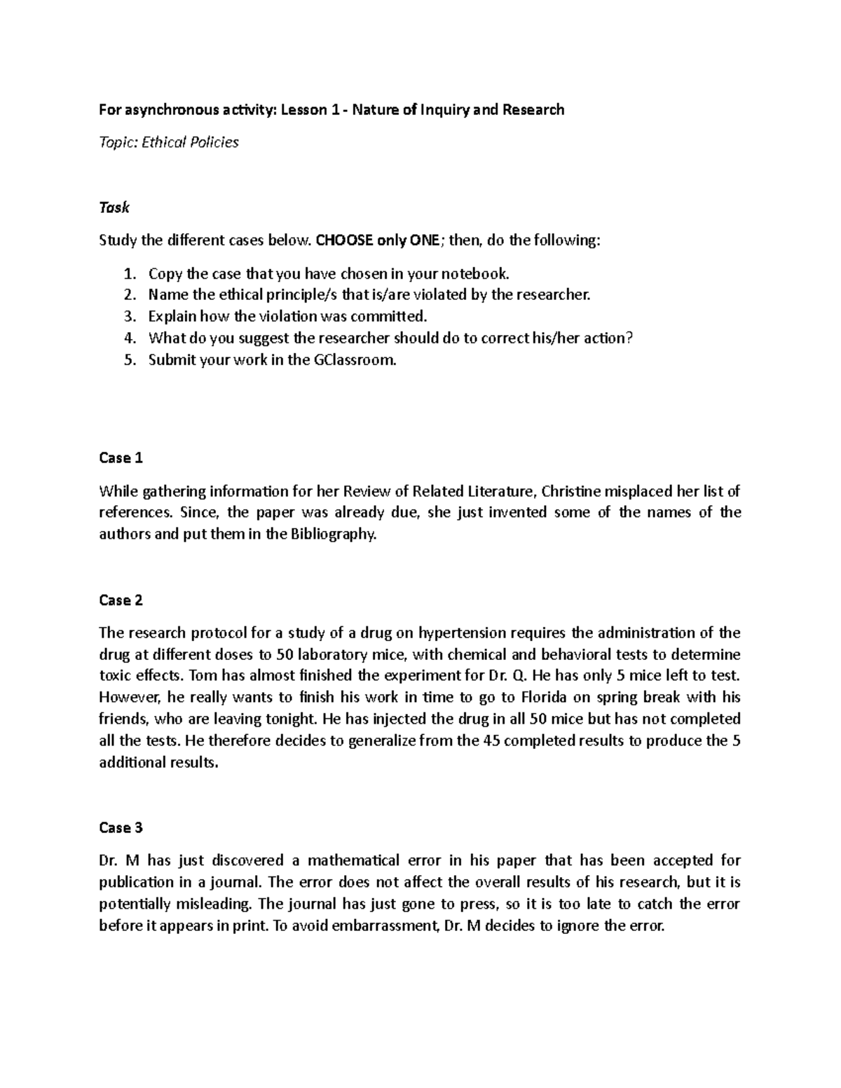 Ethical Cases - For asynchronous activity: Lesson 1 - Nature of Inquiry ...