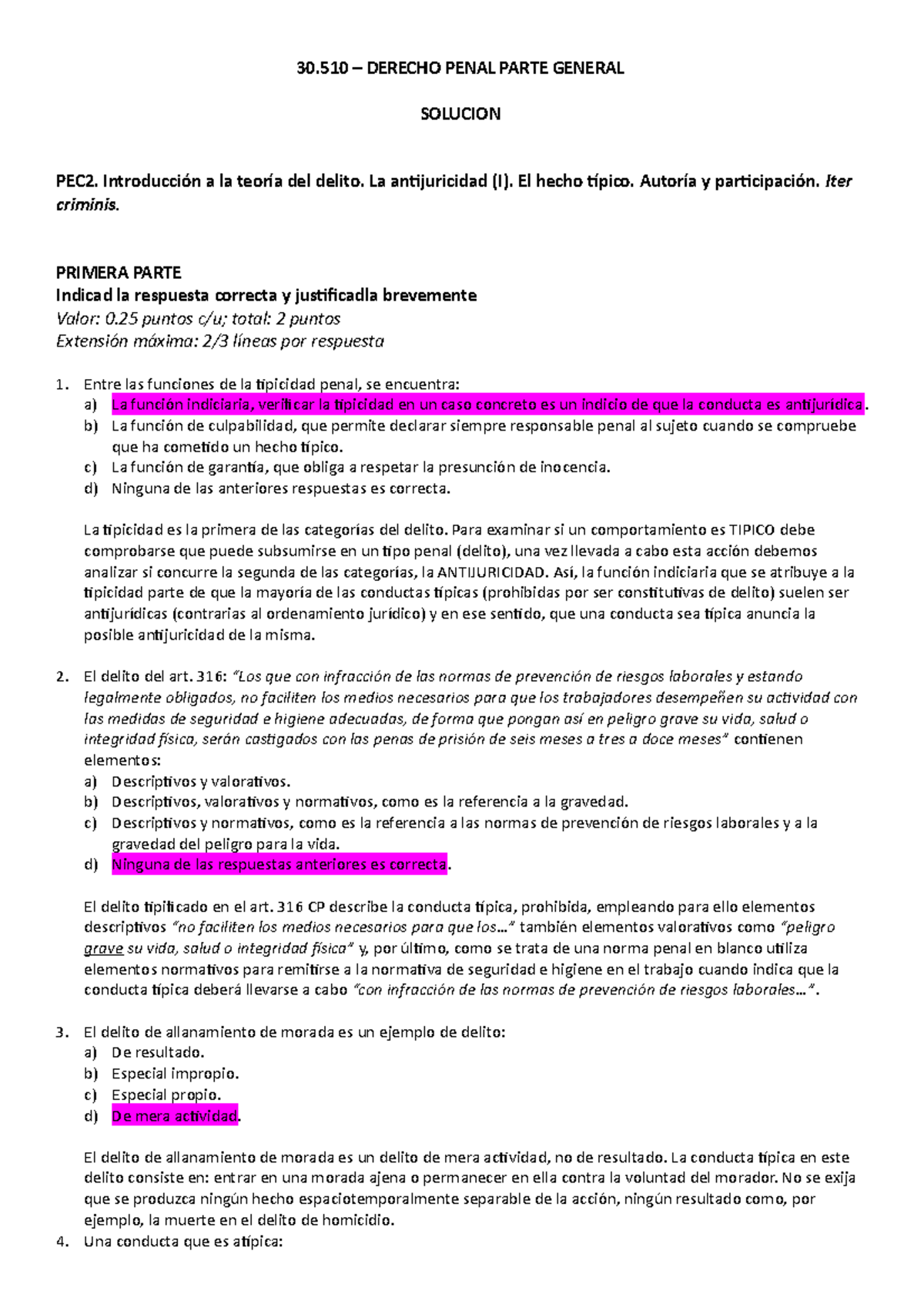 Solución PEC 2 DP - 30 – DERECHO PENAL PARTE GENERAL SOLUCION PEC2. Introducción a la teoría del ...