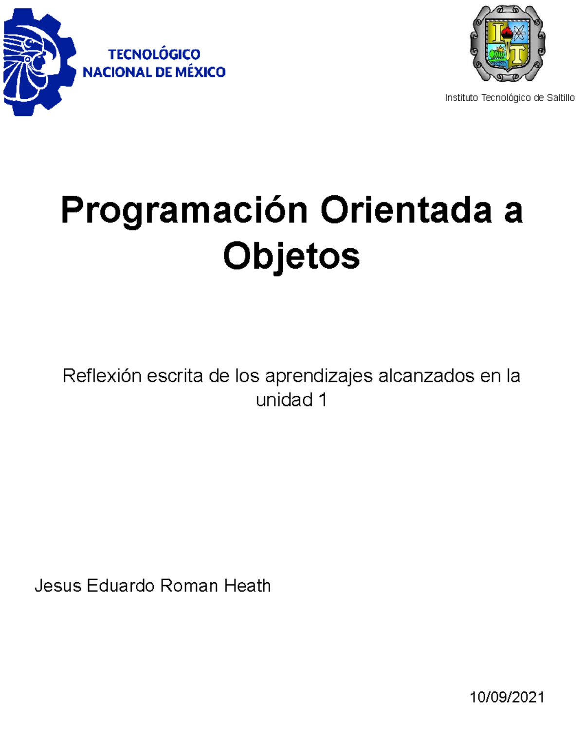 Programación Orientada a Objetos - Programación Orientada a Objetos Reflexión escrita de los ...
