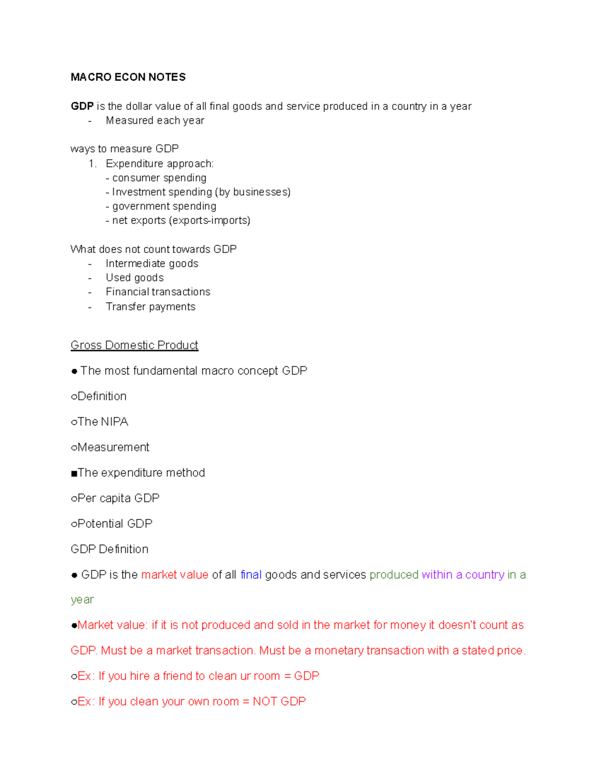 GDP Notes - MACRO ECON NOTES GDP is the dollar value of all final goods ...