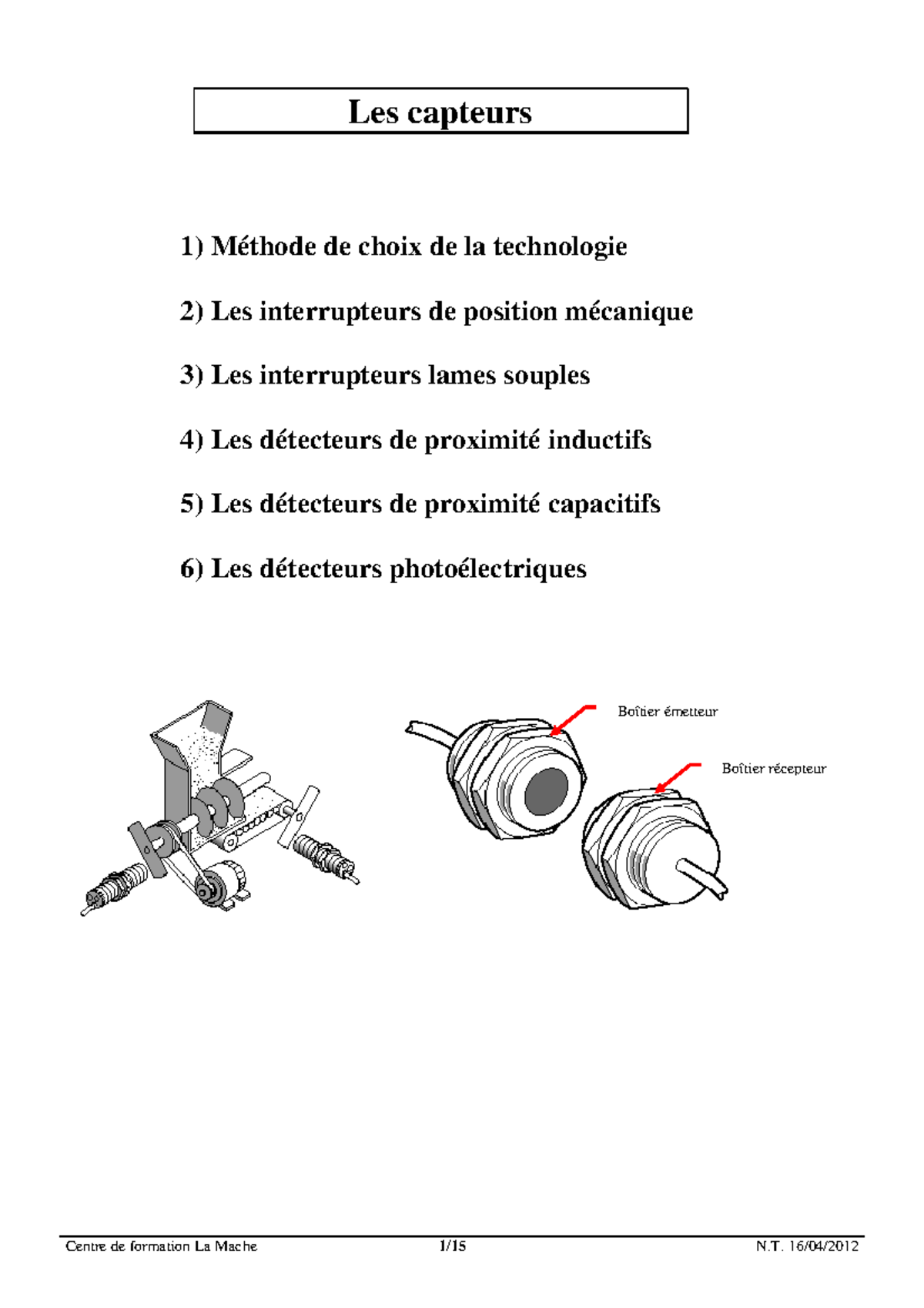 Lescapteurs - cours sur les capteurs de proximite - Les capteurs 1) Méthode de choix de la - Studocu