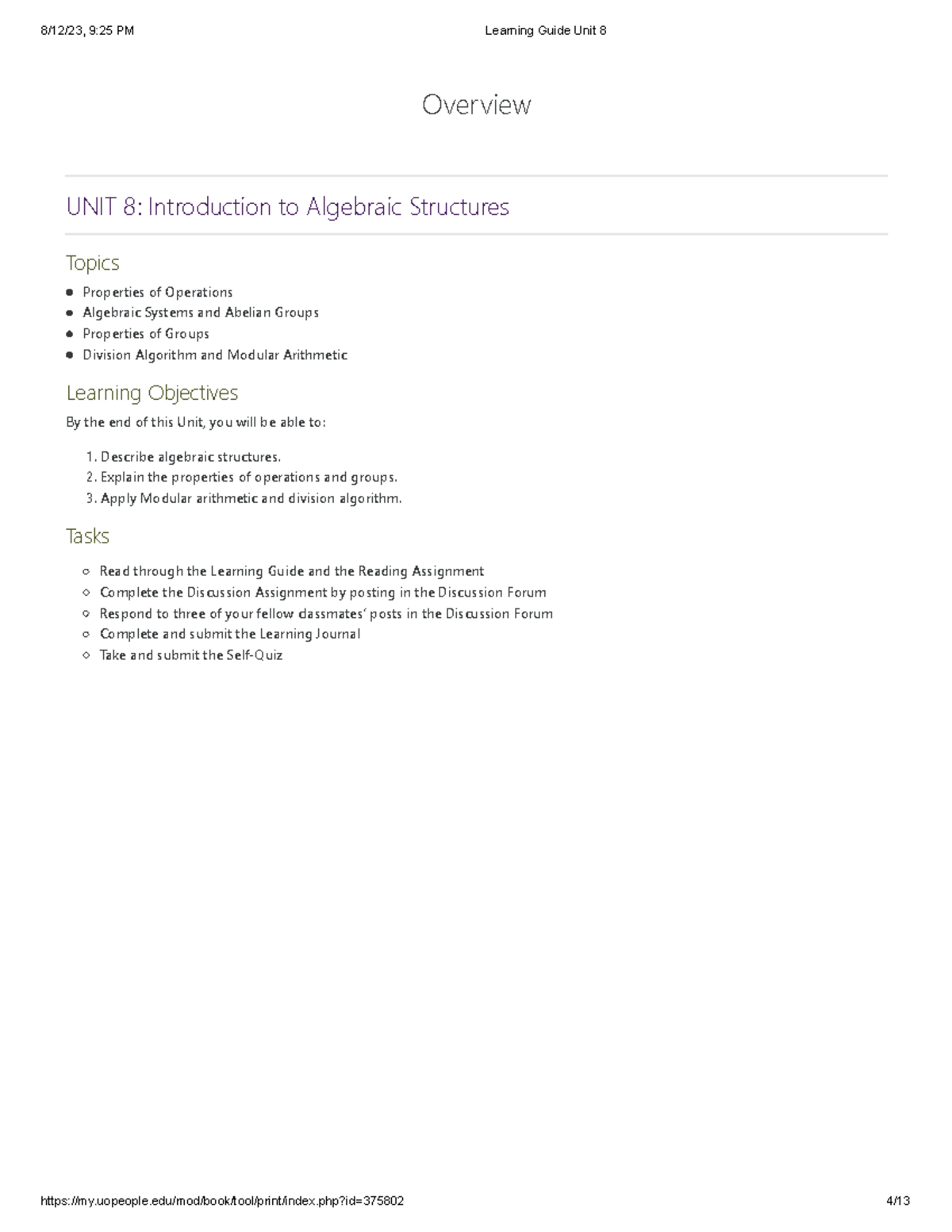 Learning Guide Unit 8 - Overview UNIT 8: Introduction to Algebraic Structures Topics Properties ...