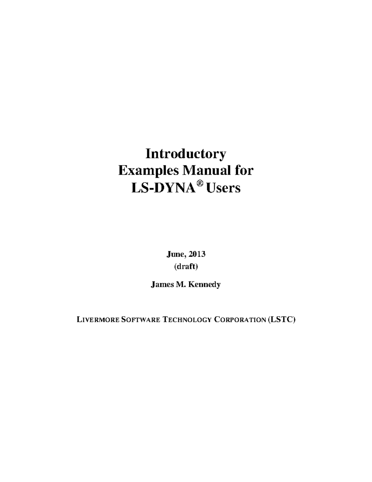 Intro Examples Manual Draft - Introductory Examples Manual for LS-DYNA ...