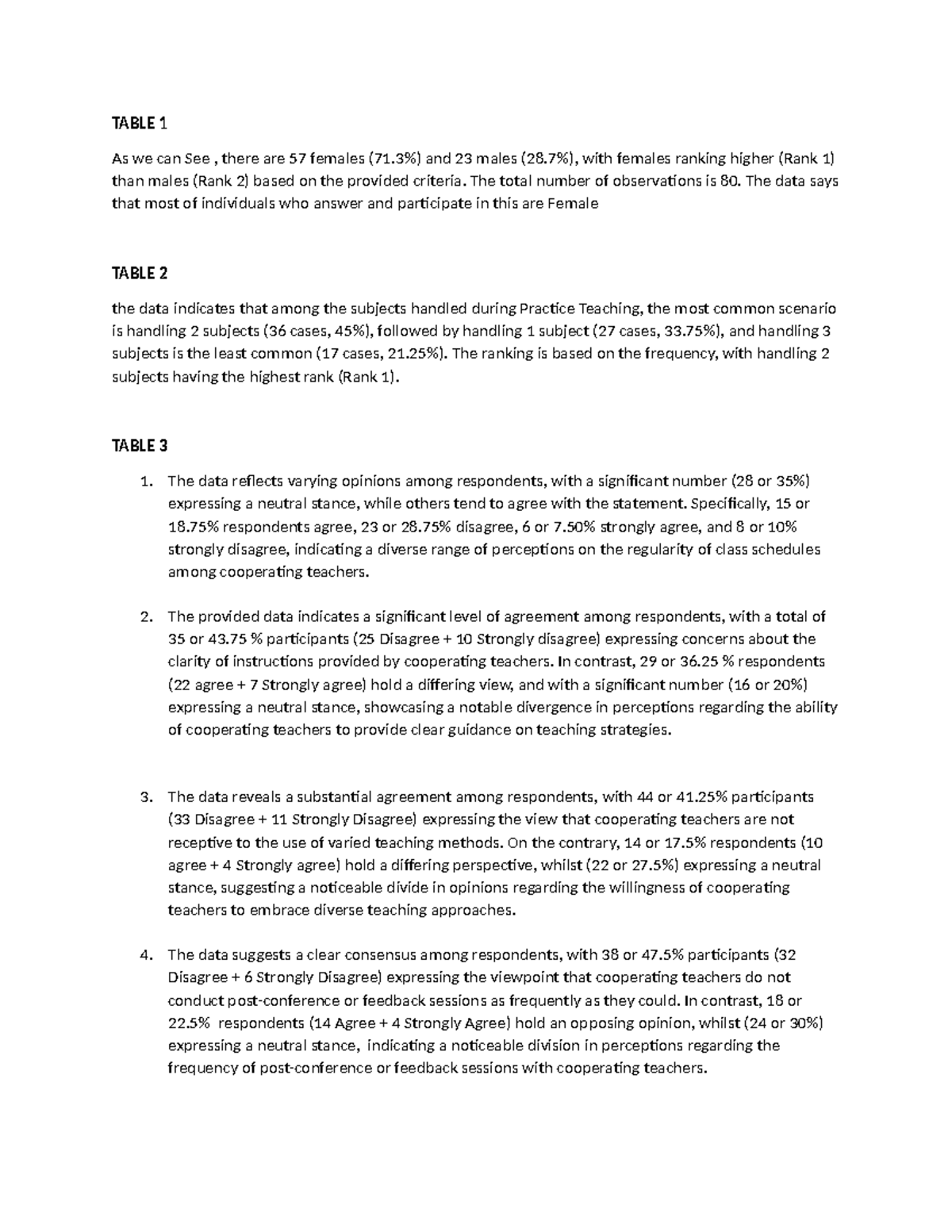 Interpretation - research - TABLE 1 As we can See , there are 57 ...