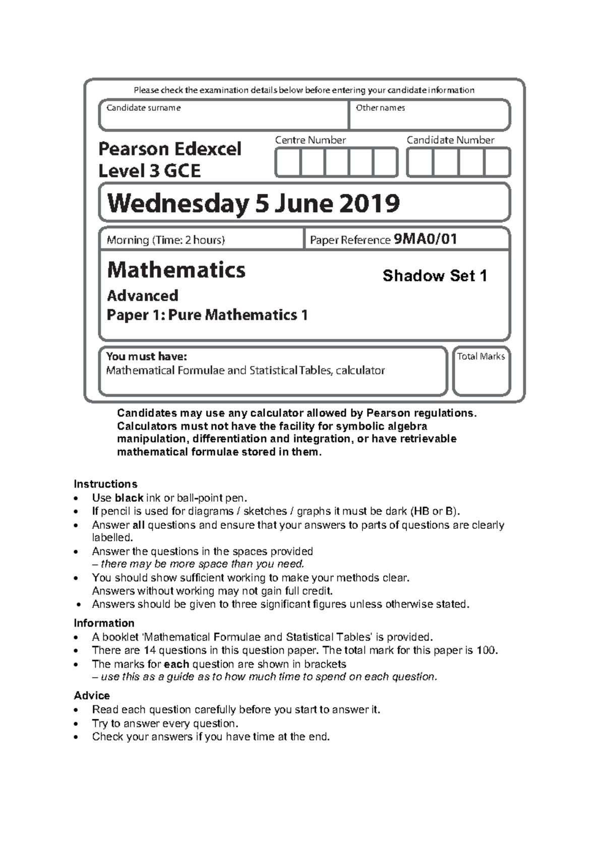 Pure Mathematics 1 shadow paper summer 2019 - Candidates may use any ...