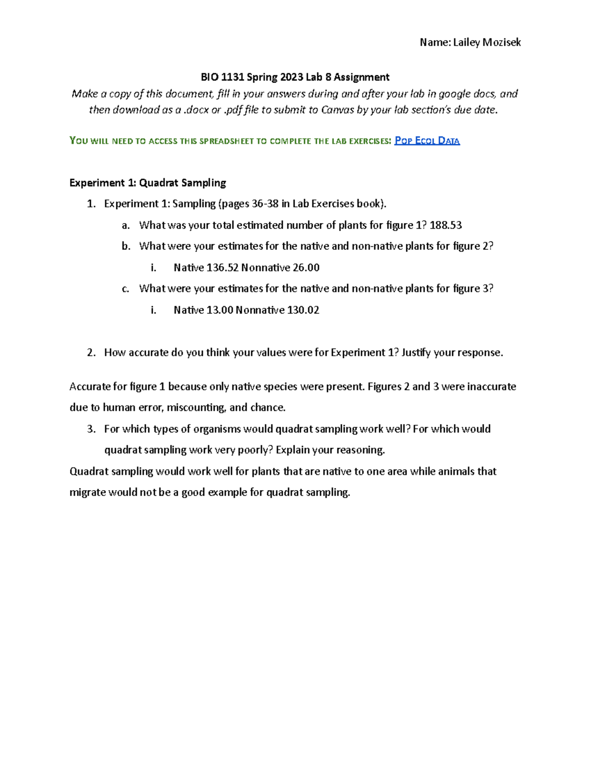 Lab 8 SP23 Worksheet Pop Ecology - Name: Lailey Mozisek BIO 1131 Spring 2023 Lab 8 Assignment ...