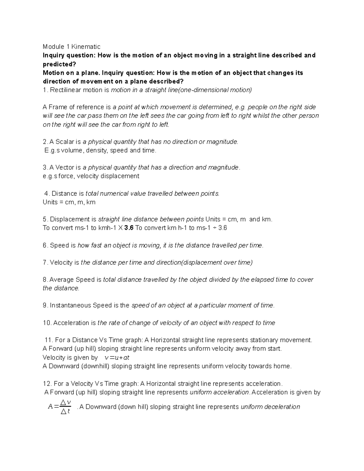 Physics Summary Sheet - Module 1 Kinematic Inquiry question: How is the ...